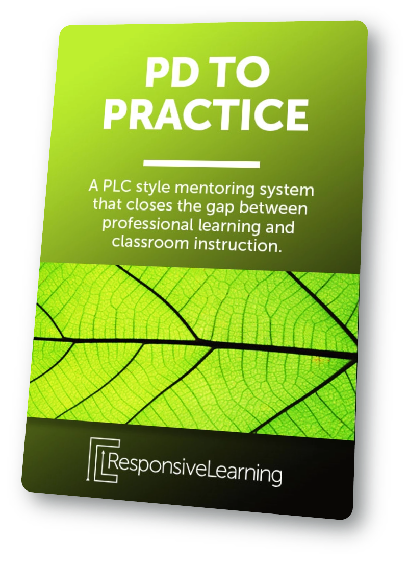 Professional Development to Practice - Responsive Learning