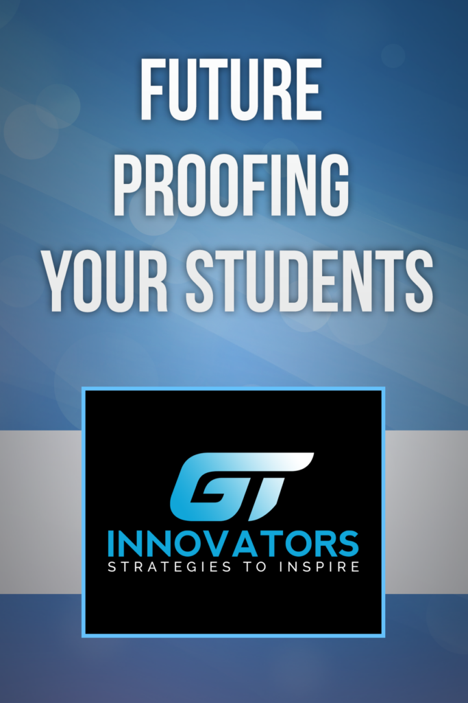 Future Proofing Your Students (6-Hour) - Responsive Learning