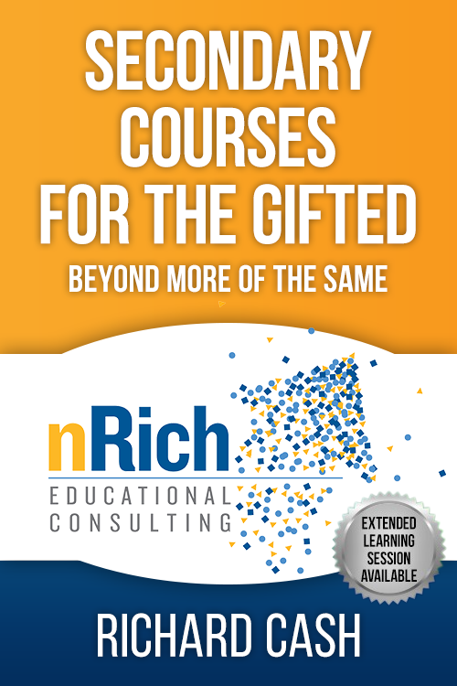 Secondary Courses for the Gifted: Beyond More of the Same - Responsive ...